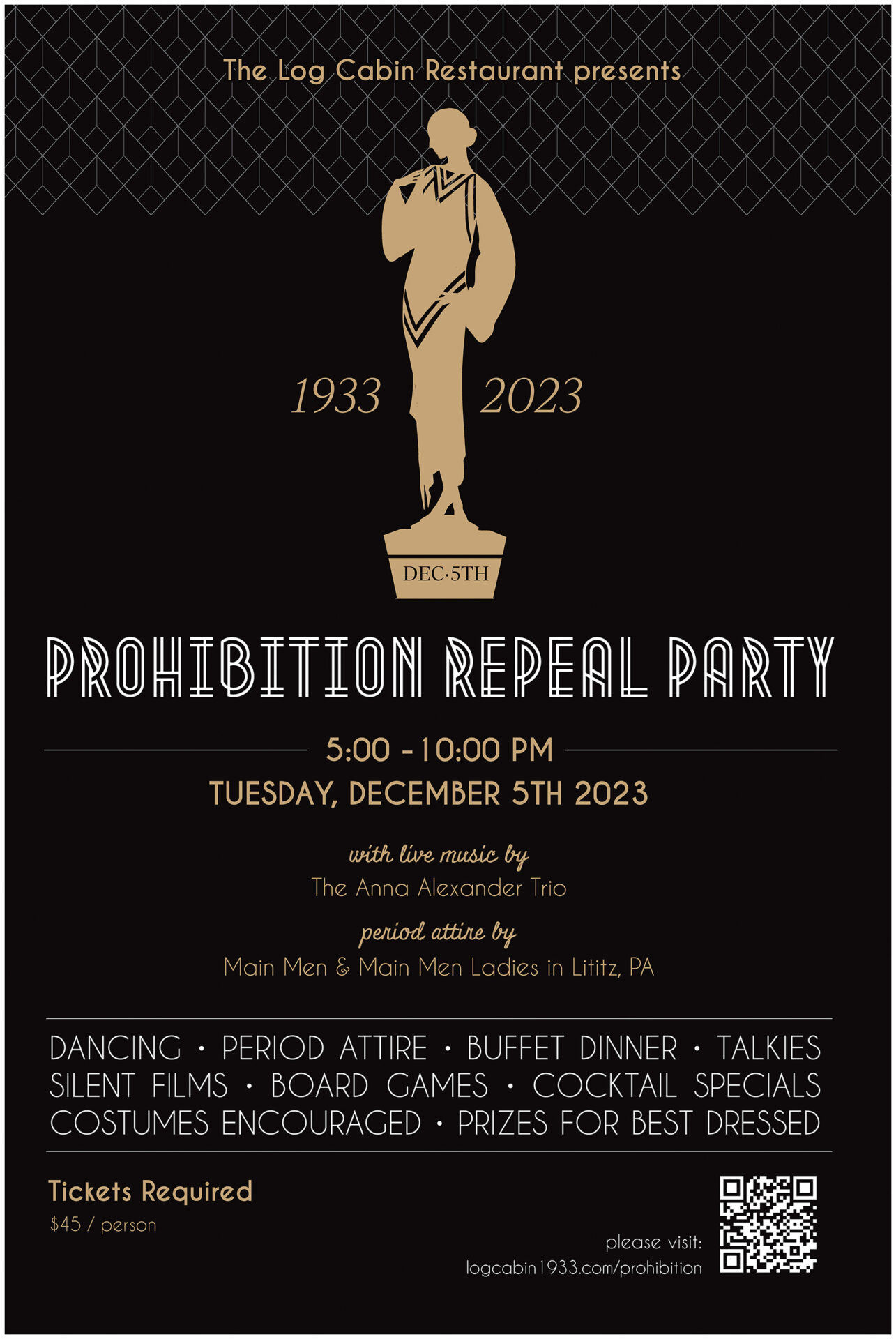 Prohibition Repeal Party – The Log Cabin Restaurant